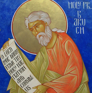 Holy Prophet Baruch – Orthodoxy of the Heart